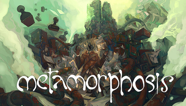 Metamorphosis