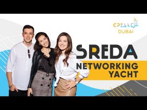 Среда Комьюнити! Нетворкинг на яхте! Sreda Dubai | Networking Yacht