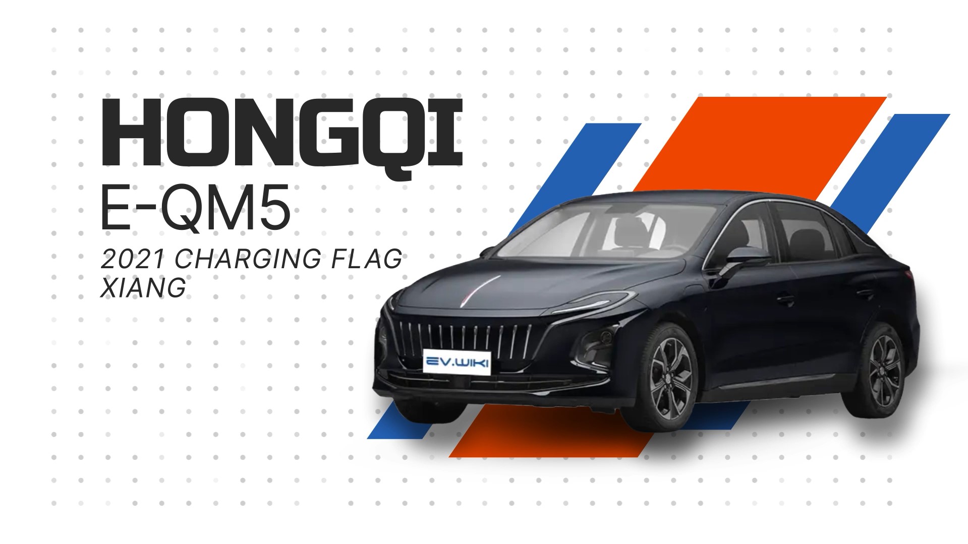 Hongqi E-QM5 2021 charging flag xiang