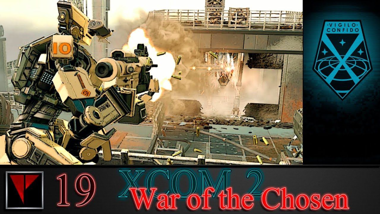 XCOM2 War of the Chosen 19 - ИСКРА (S.P.A.R.K.)