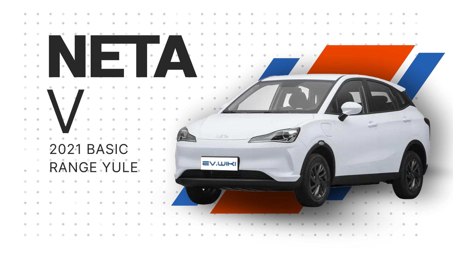 NETA V 2021 basic range yule