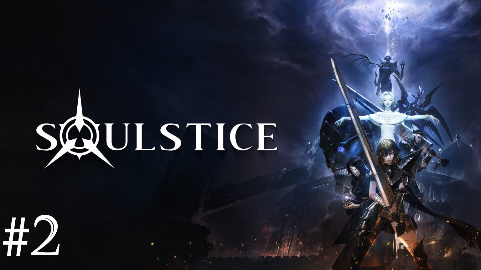 Soulstice➣ Прохождение #2