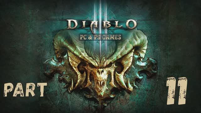 Diablo 3 Part 11