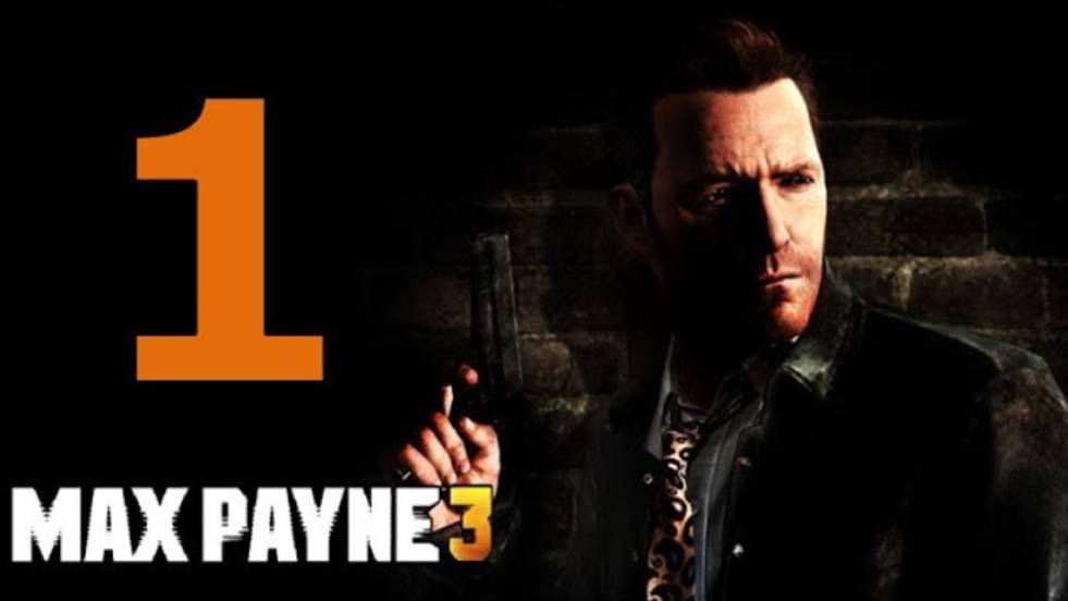 Max Payne 3 - Часть 1: Нападение бандитов