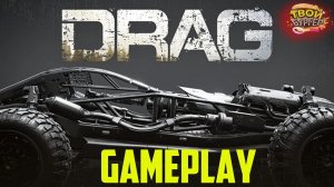 DRAG DEMO - GAMEPLAY