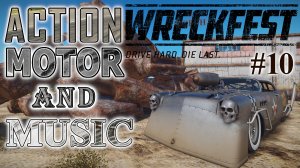 WRECKFEST Multiplayer #10 - crash compilation, moments / подборка аварии , моменты