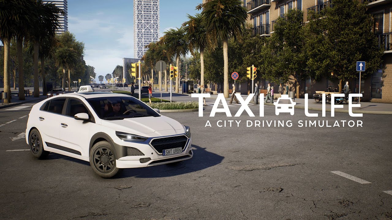 Приехал в Барселону строить бизнес? (Taxi Life A City Driving Simulator #1)
