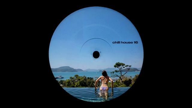 Chill House Mix 16