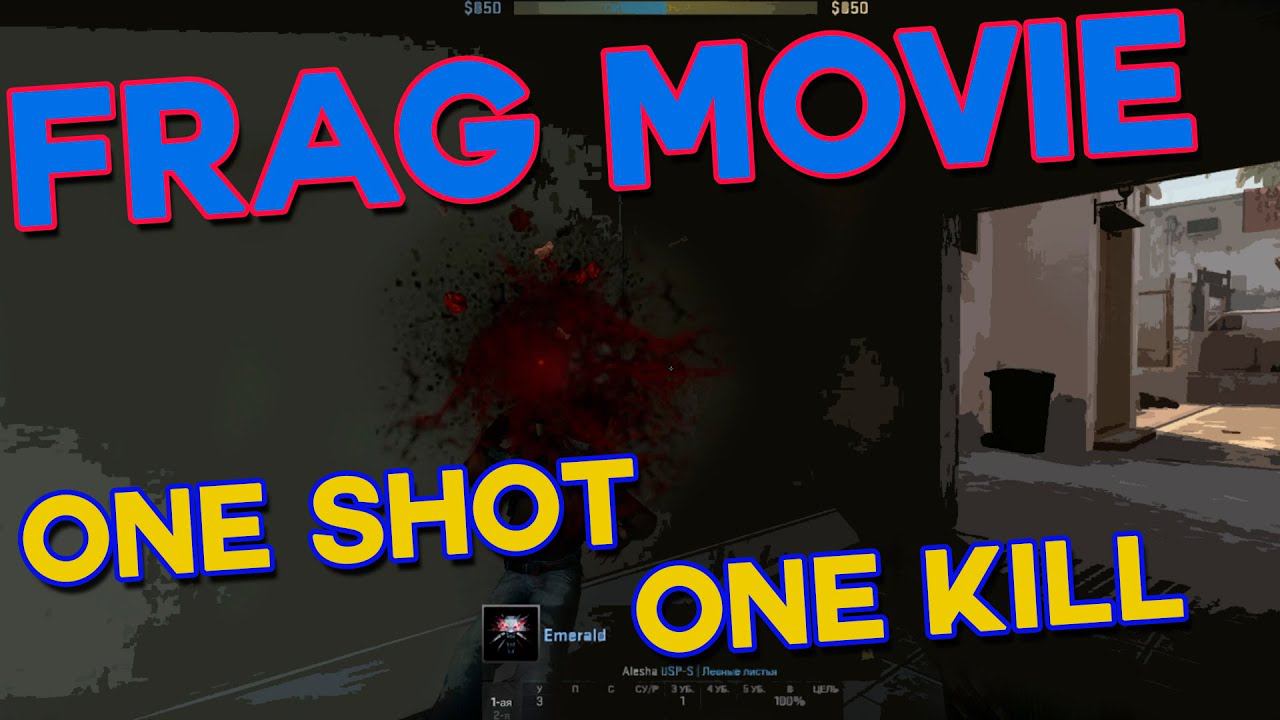One shot one kill