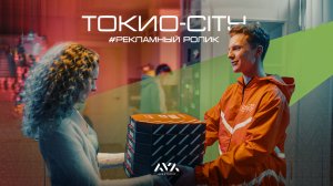 Рекламный ролик для сети ресторанов "ТОКИО-CITY"