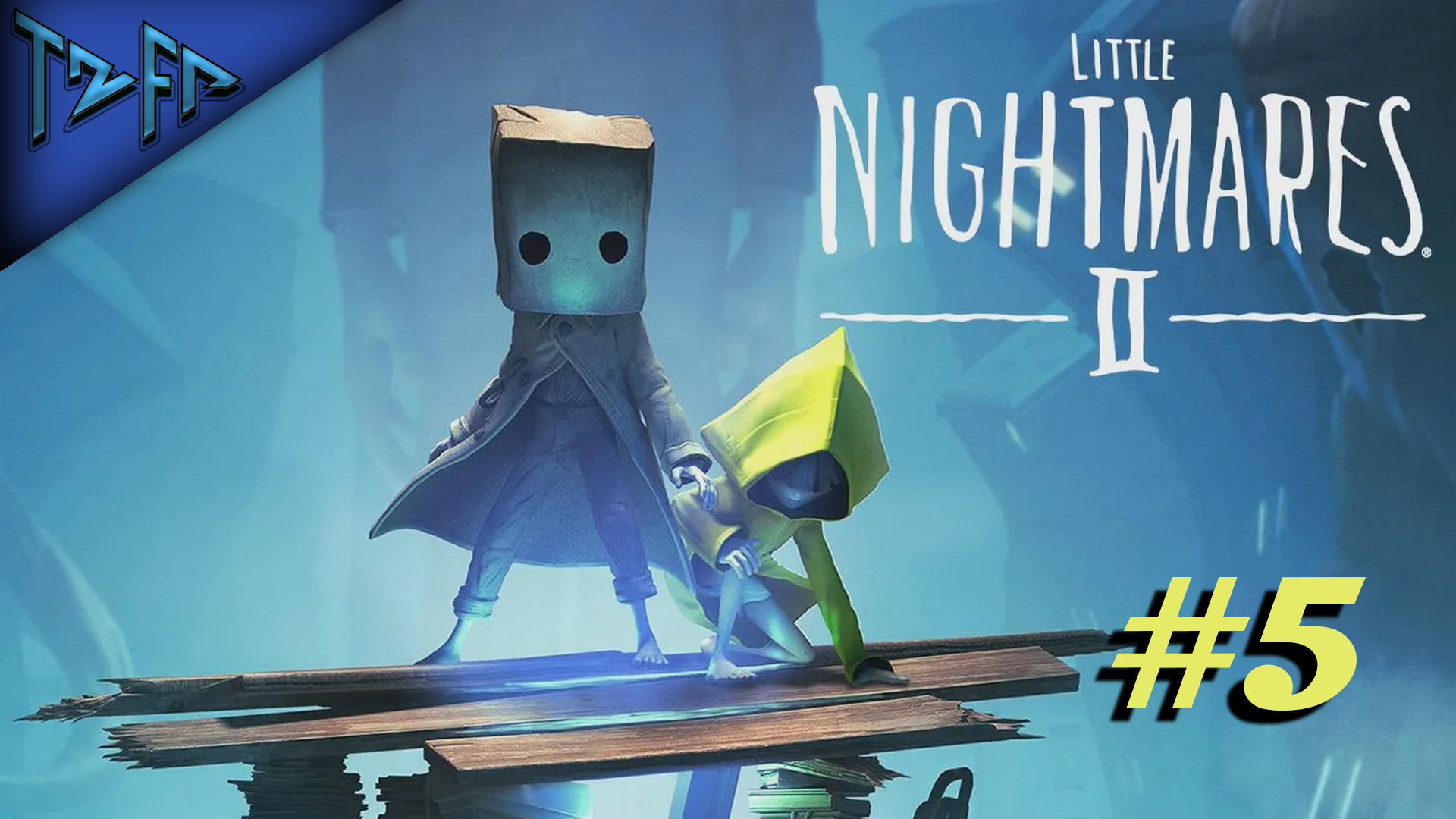 #5 ►► Little Nightmares 2