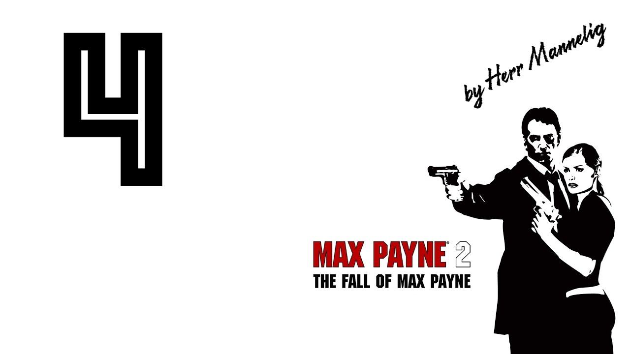 Max Payne 2: The Fall of Max Payne - Часть 4 1080p 60fps