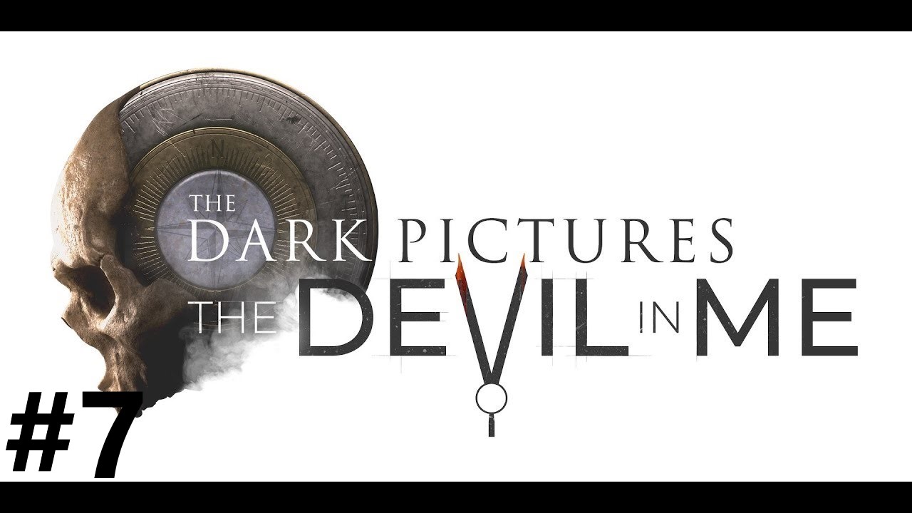 The Dark Pictures The Devil In Me. Прохождение #7