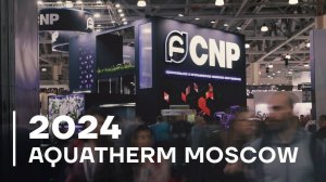 Стенд компании CNP Aikon на выставке AquaTherm Moscow 2024