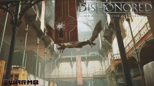 Dishonored  [DotO]  ➪ # 14) Украденная сребрография