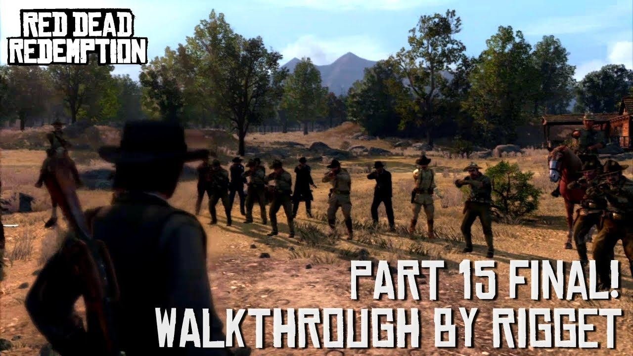 Red Dead Redemption Прохождение с переводом Часть 15 "Искупление" Финал!
