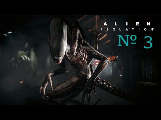 Alien Isolation. Прохождение 3 - Безумные андройды