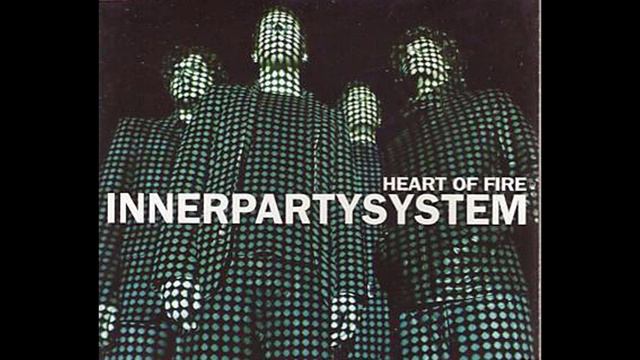 Innerpartysystem - Heart That Heals (Heart Of Fire EP version ...