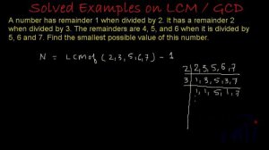 Solved Example - Number divided by 2,3,5,6,7 leaves 1,2,4,5,6 as Remainder