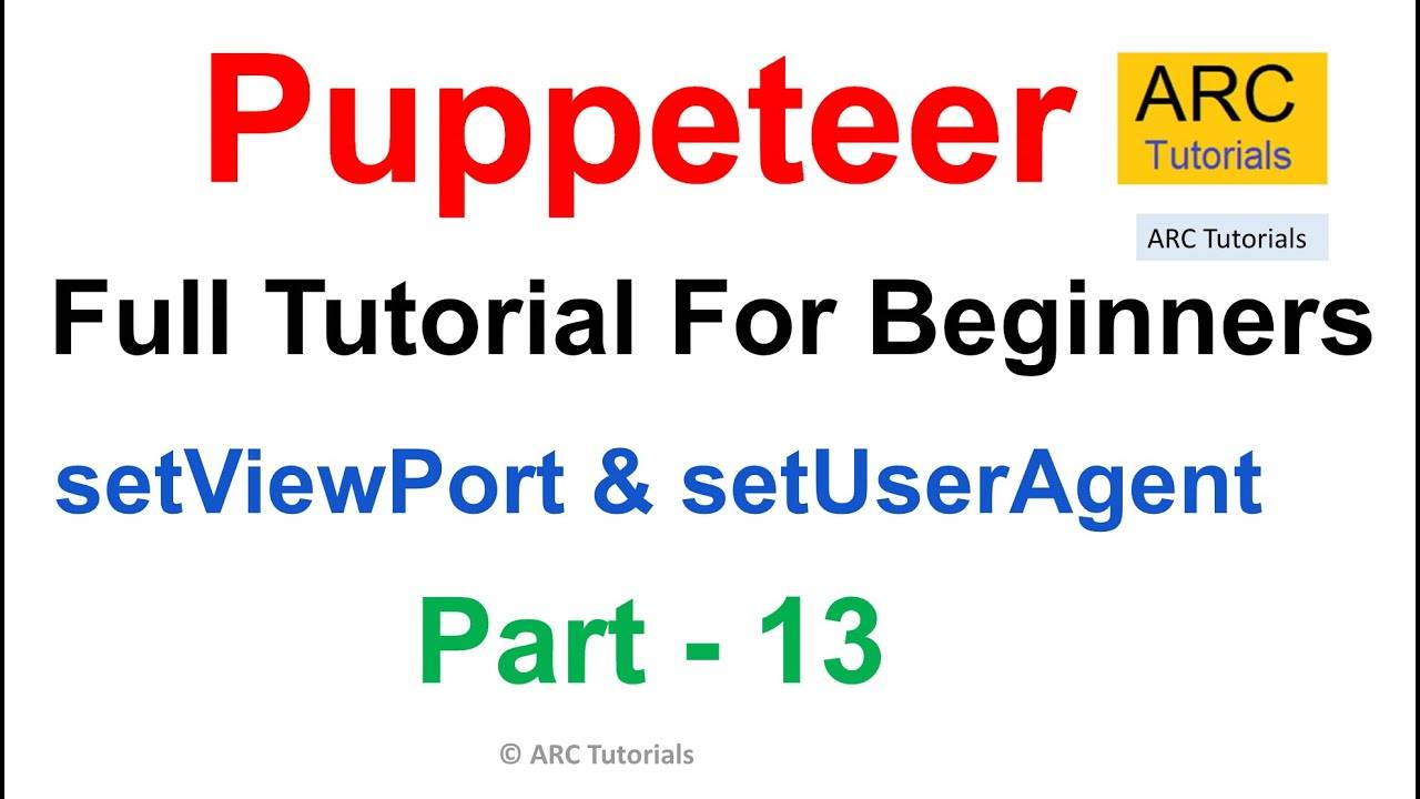 Урок №13 Puppeteer|Настройка UserAgent и setViewport | Тестирование мобильного устройства