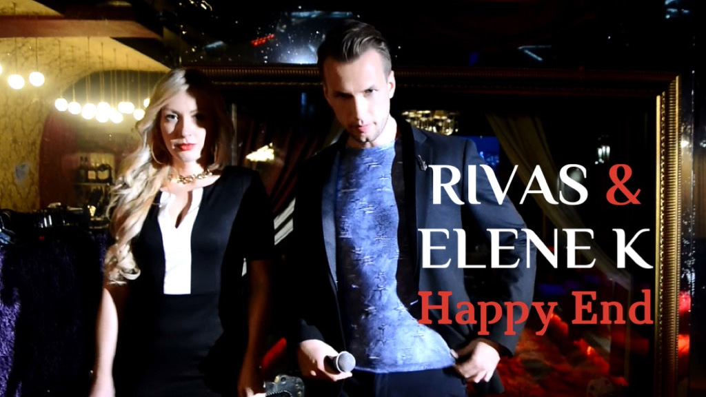 RIVAS ft. Elene K - Happy End (2015)