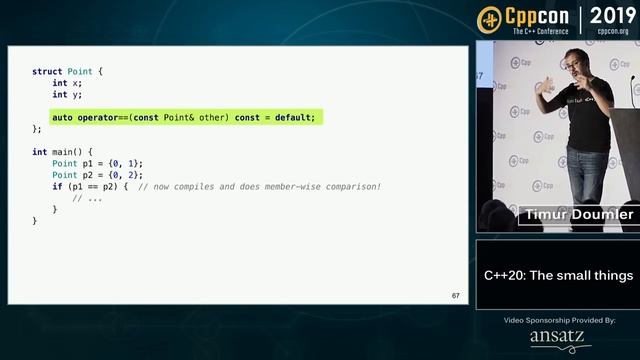 CppCon 2019_ Timur Doumler “C++20_ The small things”