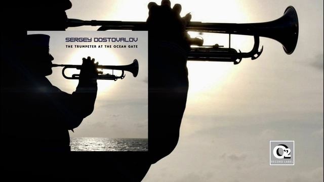 Sergey Dostovalov - The Trumpeter at The Ocean Gate