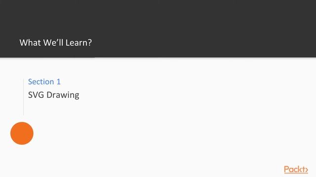 Mastering Web Animations Using SVG: The Course Overview | packtpub | com – смотреть онлайн видео ...