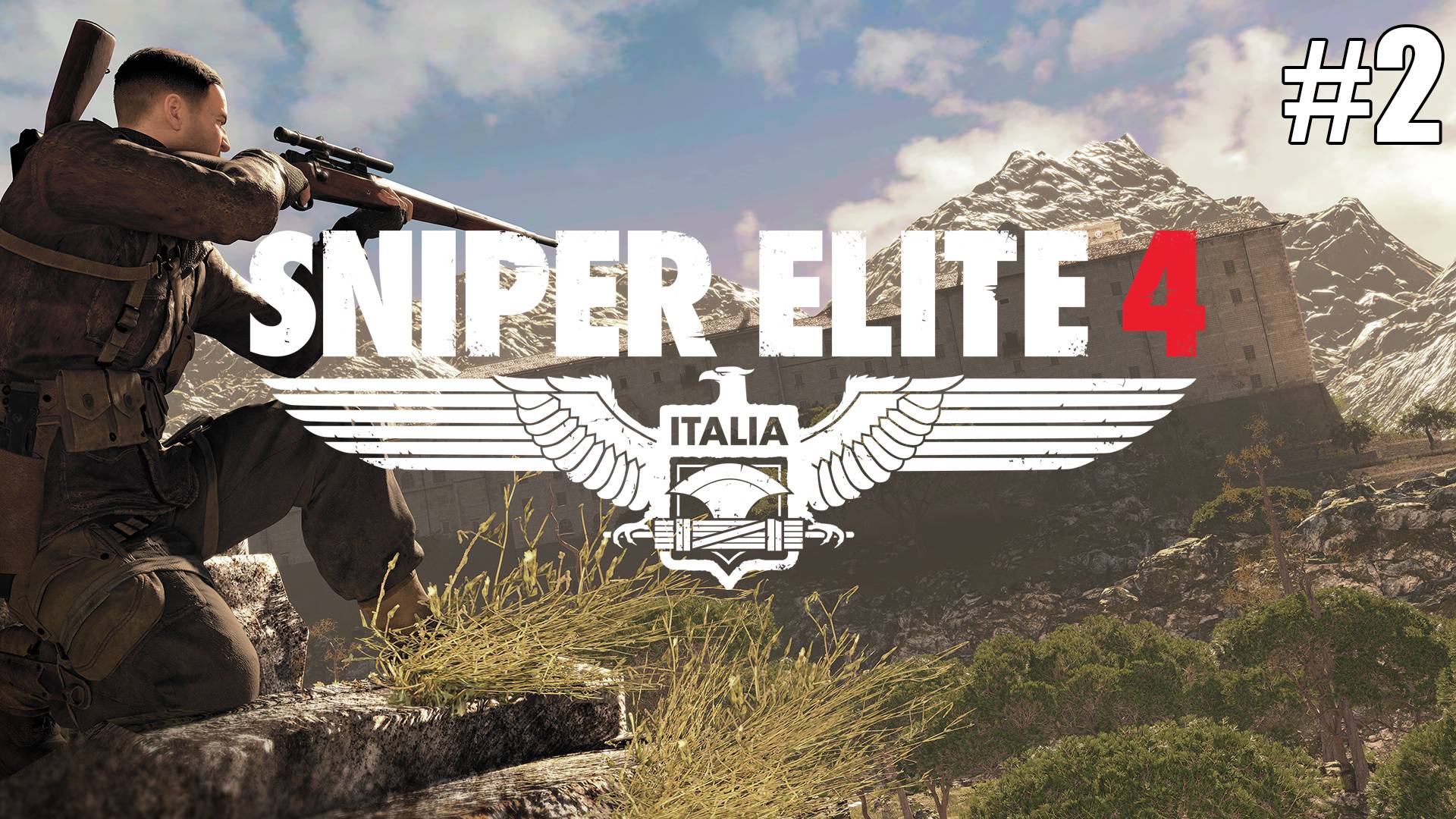 Sniper Elite 4 || 1080p 60 FPS ➤ Прохождение #2 На Русском ➤ Часть 1: Зачистка территорий