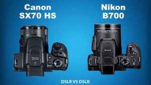 Canon PowerShot SX70 HS vs Nikon Coolpix B700