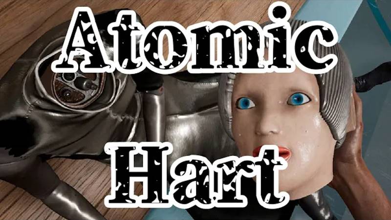 Собираем девушку! Atomic Heart! 7 серия