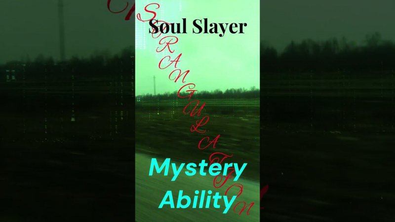 Mystery Ability (Strangulation OST)