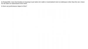 Databases: PostgreSQL: Table and index on different tablespace