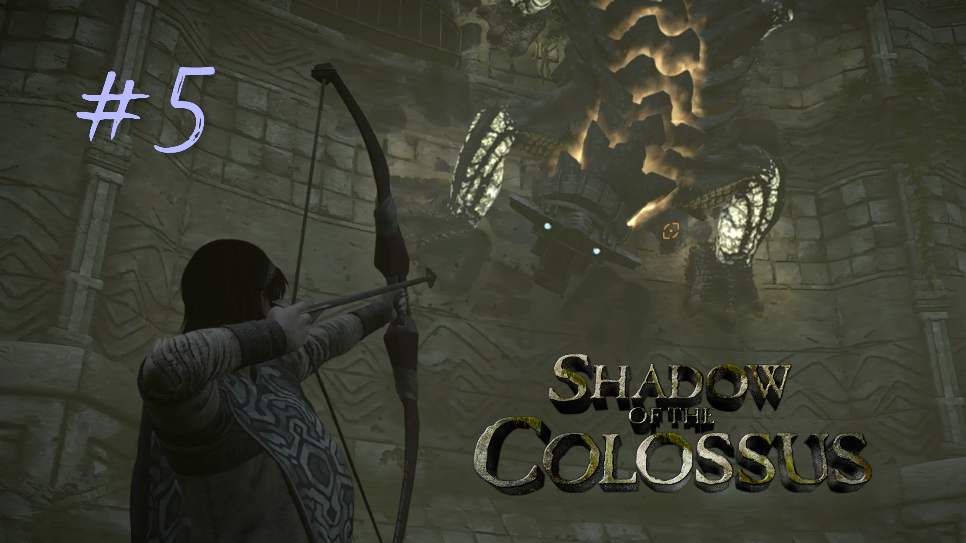 РАЗРУШИТЕЛЬ КОЛИЗЕЯ - SHADOW OF THE COLOSSUS™  В ТЕНИ КОЛОССА #5