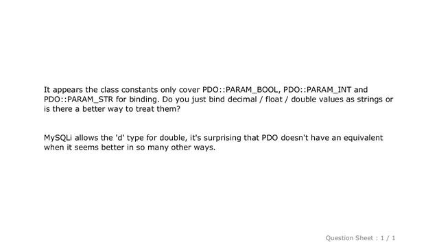 MySQL : What is the best way to bind decimal / double / float values with PDO in PHP ...