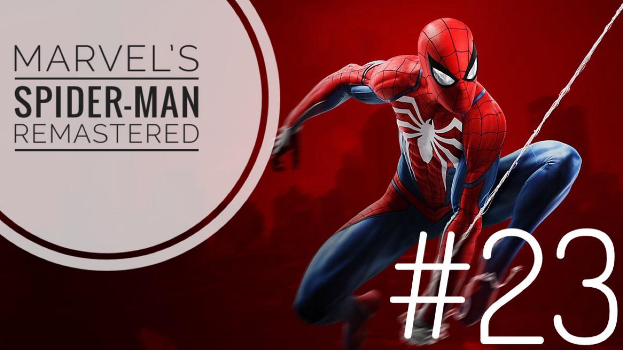 Marvel's Spider-Man Remastered : #23 Болезнь Гари....