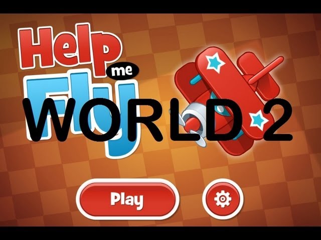 Help Me Fly - WORLD 2 - LEVEL 19-21 - ВСЕ ЗВЕЗДЫ