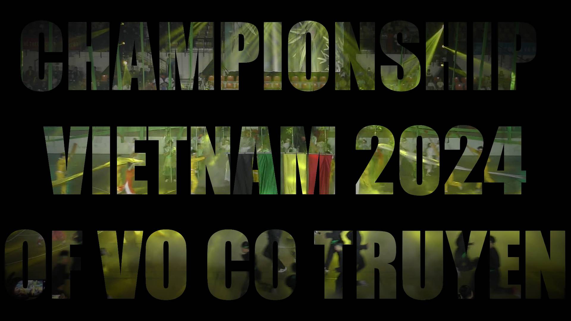 OPENING "WORLD CHAMPIONSHIP OF VOCOTRUYEN - VIETNAM 2024"