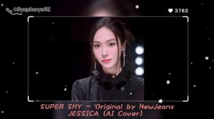 SUPER SHY x Jessica Jung (AI cover) Original by NewJeans