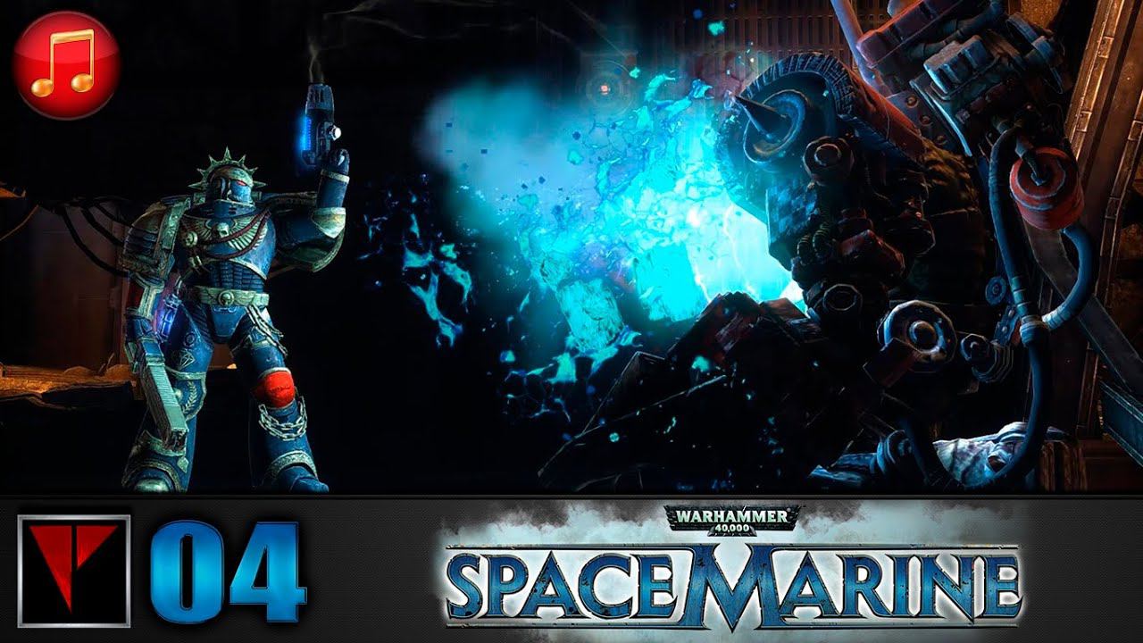 Warhammer 40000 Space Marine #04 - Угасание света