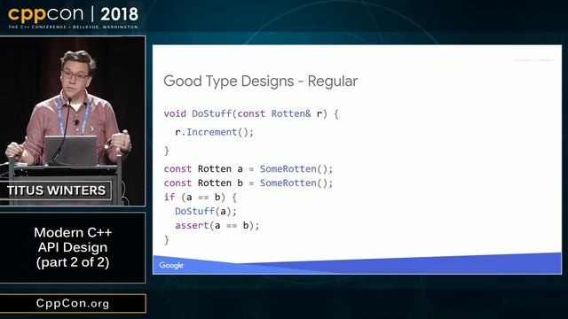 CppCon 2018_ Titus Winters “Modern C++ Design (part 2 of 2)”