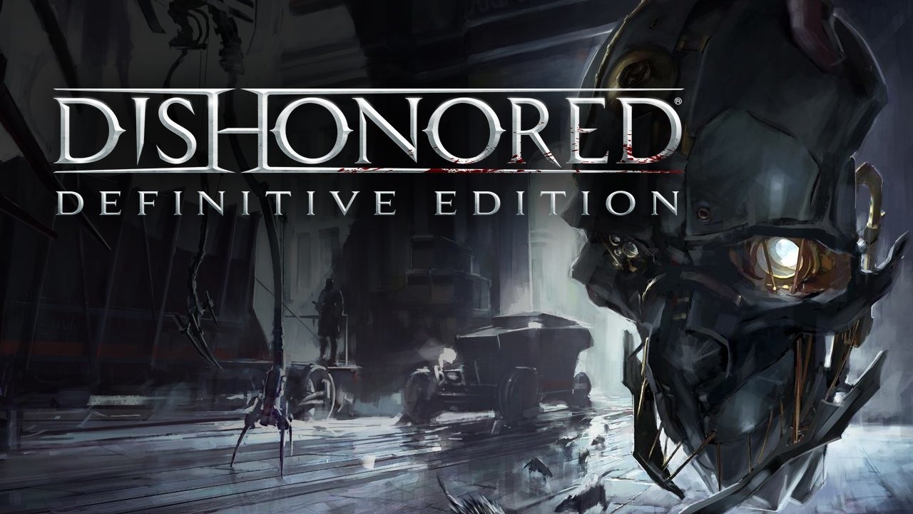 Dishonored: Definitive Edition Ч/5 Возвращение в башню