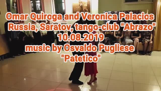 Omar Quiroga & Veronica Palacios. Dancing "Patetico" by Osvaldo Pugliese