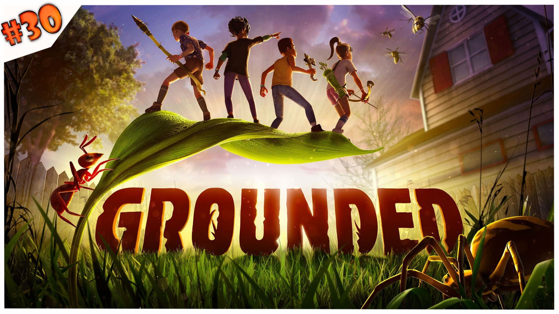 Дорогая, я уменьшил детей!//Grounded//#30