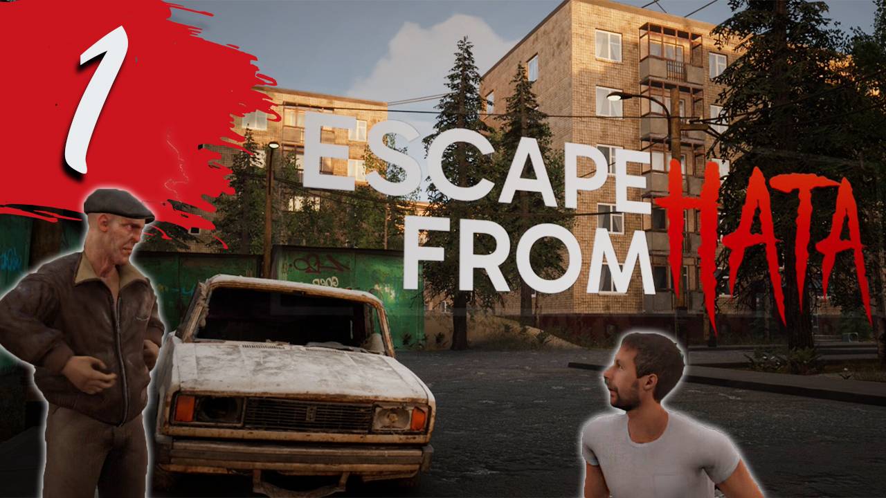 ESCAPE FROM HATA ► #1 (Без комментариев. Игрофильм).
