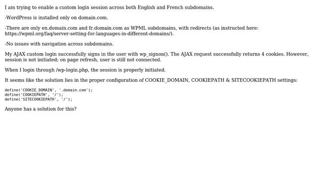 Wordpress: Cookie settings for session across WPML subdomains using custom AJAX login – смотреть ...