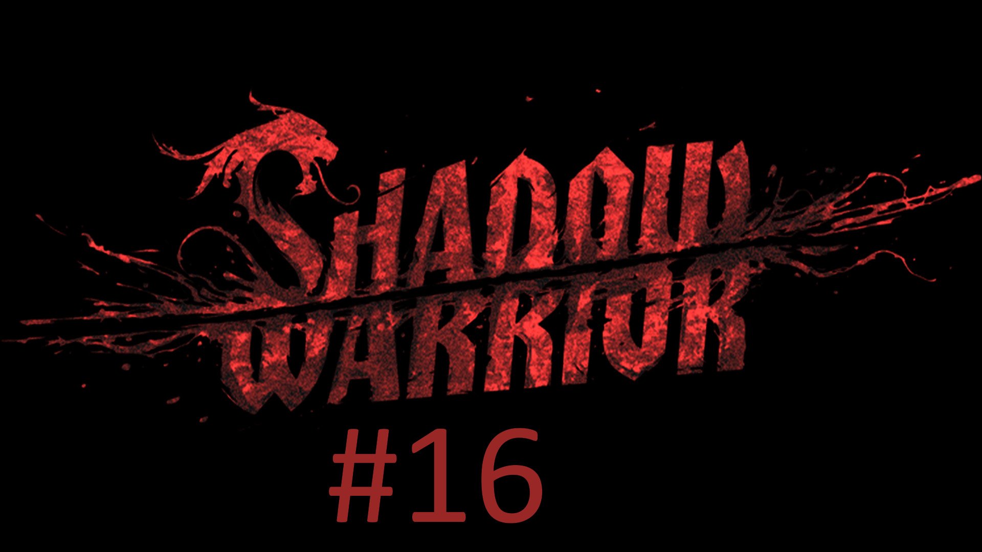 Прохождение Shadow Warrior - Глава 17. Финал