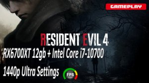Resident Evil 4 Remake / RX6700XT 12gb + Intel Core i7-10700 / Gameplay Fps_monitor / Ultra settings