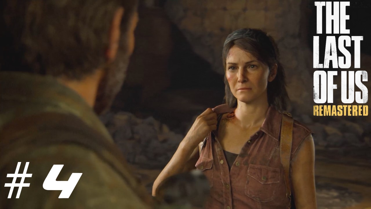 The Last Of Us Remastered ➣ Прохождение #4