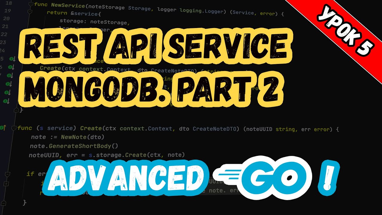 Уроки по Golang. Advanced. REST API. MongoDB. Продолжение.mp4